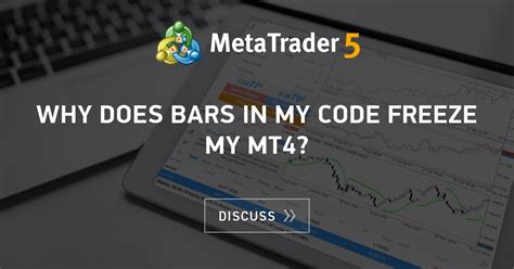 Why Does Bars In My Code Freeze My Mt4 Indices Mql4 And Metatrader