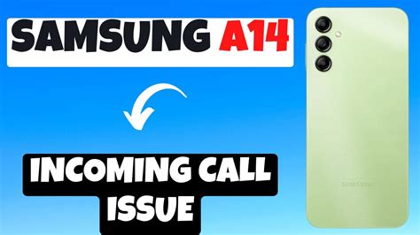 samsung galaxy a14 how to fix incoming call problem incoming call issue youtube