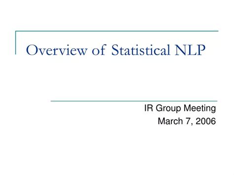 Ppt Statistical Nlp And Ir Overview Problems Techniques Applications Powerpoint Presentation