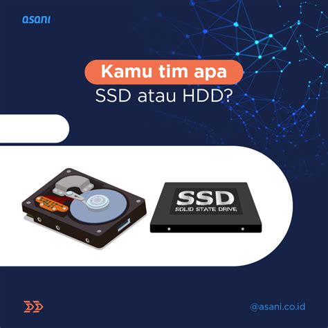 SSD Vs HDD Perbedaan Antara SSD Dan Hard Drive ASANI