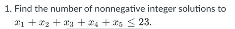 solved find the number of nonnegative integer solutions to