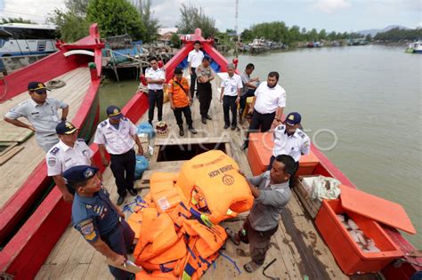 Inspeksi Keselamatan Angkutan Pelayaran Rakyat Antara Foto