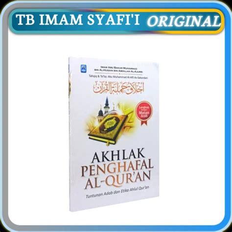 Buku Akhlak Penghafal Al Quran Tuntunan Adab Dan Etika Pustaka Arafah