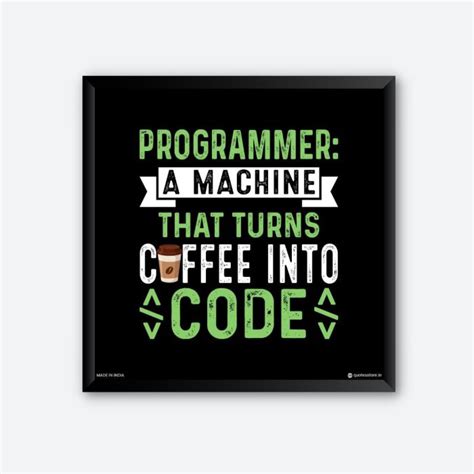 programmer a machine that turns coffee into code posters for programmer
