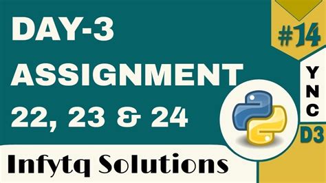 Infytq Programming Fundamentals Using Python Day Assignments Youtube