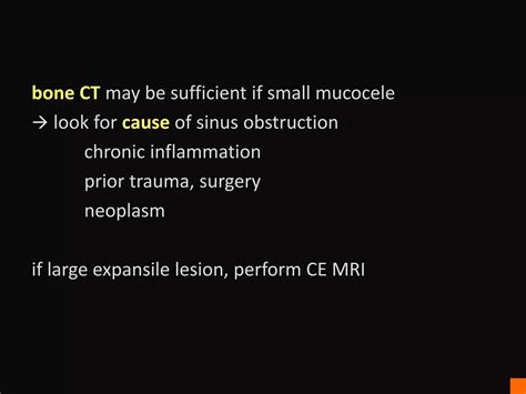 Paranasal Sinus Mucocele Imaging Findings Ppt