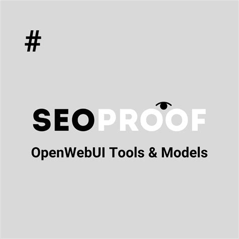 🔗 Openwebui Tools And Models Seo Proof