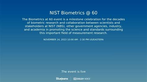 Biometrics At 60 Videos From The Event Nist