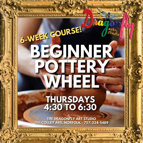 Intro To Pottery Wheel Class Beginner Level Pottery Wheel Class Thursdays 430 To 630 At