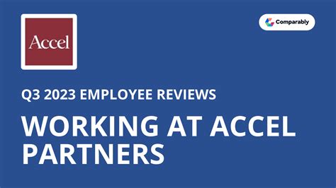 Accel Partners Culture Comparably