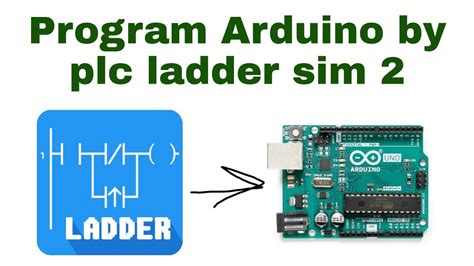 Program Arduino By Plc Ladder Sim 2 Youtube