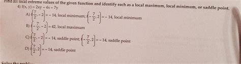 Solved Find All Local Extreme Values Of The Given Function