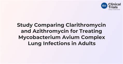 Study Comparing Clarithromycin And Azithromycin For Treating