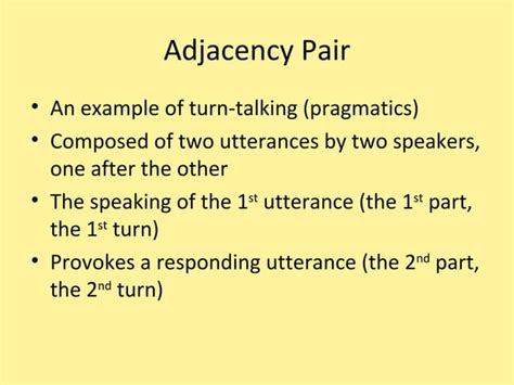 Adjacency Pair Ppt