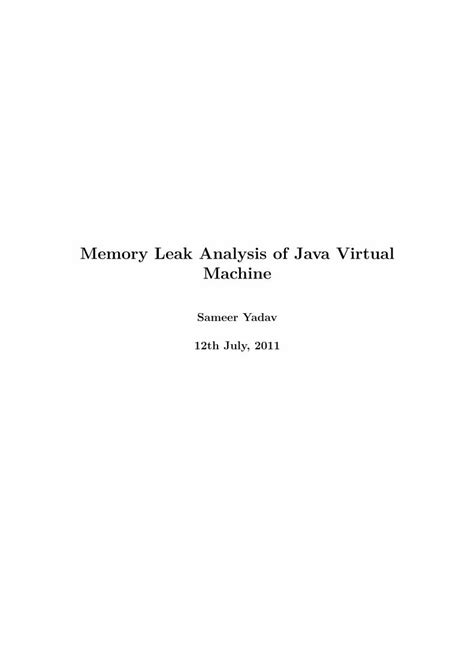 Pdf Memory Leak Analysis Of Java Virtual Machine Charcterizing