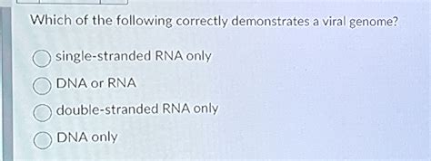 Solved Which Of The Following Correctly Demonstrates A Viral