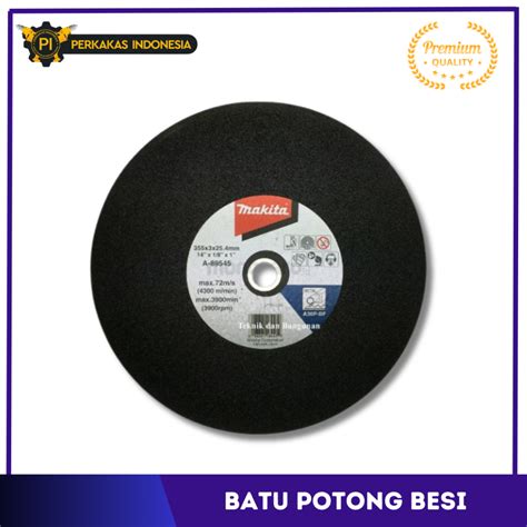 Jual Batu Potong Besi Makita Original 14 Inch Mata Pisau Mesin Cut Off