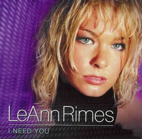 Music And So Much More Leann Rimes I Need You 2001