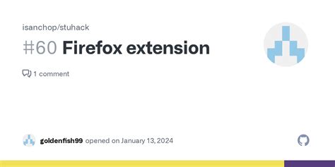Firefox Extension · Issue 60 · Isanchopstuhack · Github