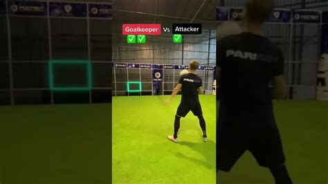 Goalkeeper Vs Attacker 🔥 Shorts Youtube