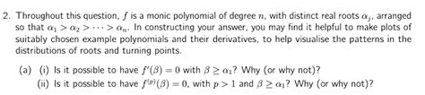 Solved Throughout This Question F Is A Monic Polynomial Chegg Com