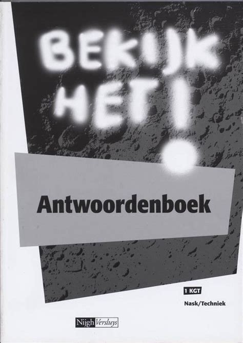 Bekijk Het Vmbo Kgt Nask Techniek Antwoordenboek 9789042530249