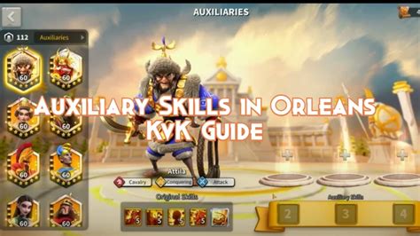 Rise Of Kingdoms Auxiliary Skills In Orleans Kvk Guide Rise Of