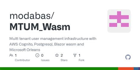 github modabas mtum wasm multi tenant user management infrastructure