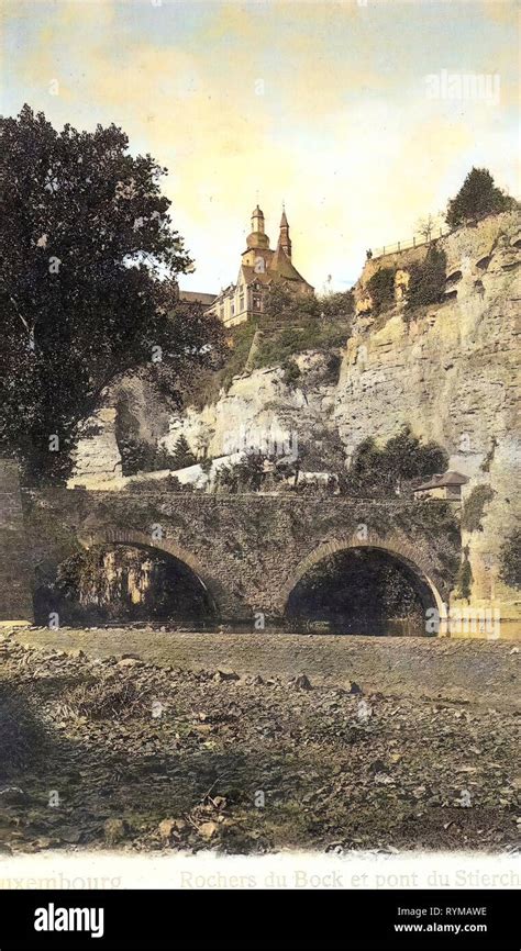 Stierchen Rocher Du Boc Bockfiels 1905 Luxembourg District
