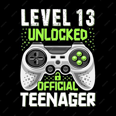 Premium Vector Level 13 Unlocked Official Teenager Video Game 13th