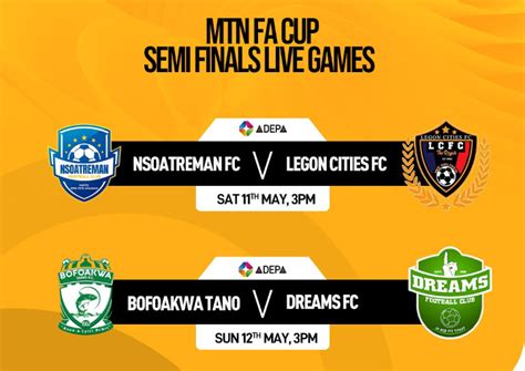 Legon Cities Vs Nsoatreman Dreams FC Vs Bofoakwa