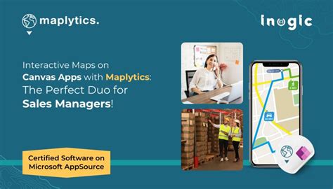 Interactive Maps On Canvas Apps With Maplytics The Perfect Duo For Sales Managers Inogic