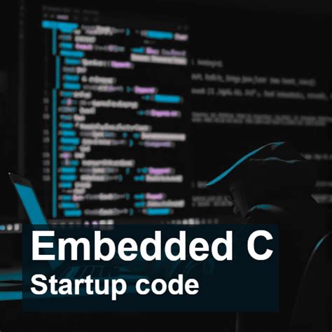 Startup Code In Mcu A Critical Component For Embedded Systems Foxipex