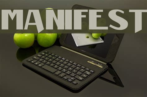 Manifest Font