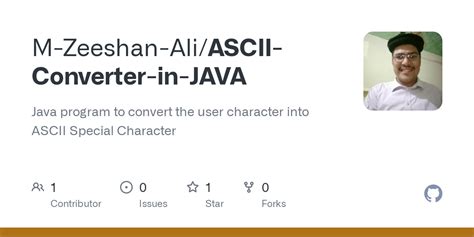 GitHub M Zeeshan Ali ASCII Converter In JAVA Java Program To Convert