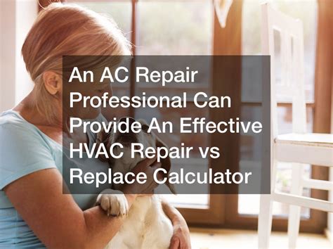 An Ac Repair Professional Can Provide An Effective Hvac Repair Vs