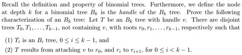 Recall The Definition And Property Of Binomial Trees Chegg