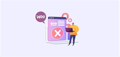 Common WooCommerce Mistakes By Store Owners And How To Avoid Them Addify