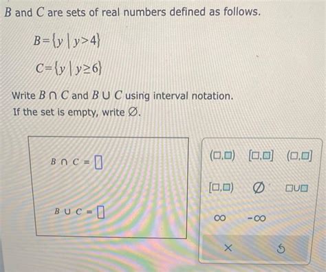 solved b and c are sets of real numbers defined as follows