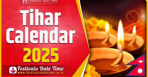 2025 Tihar Date Time In Nepal 2025 Tihar Nepali Calendar Festivals
