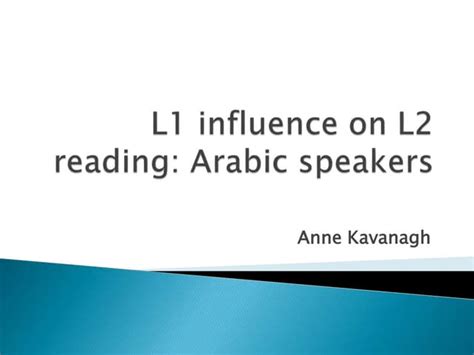 L1 Influence On L2 Reading Ak Pptx
