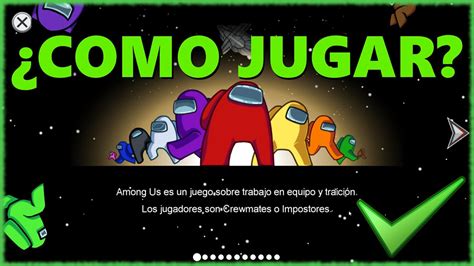 AMONG US COMO JUGAR Aprende A Jugar Siendo TRIPULANTE O IMPOSTOR