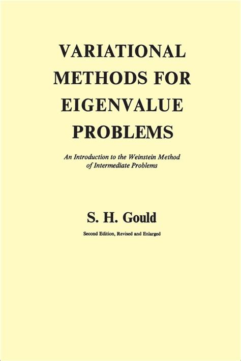 Heritage Variational Methods For Eigenvalue Problems Ebook S H