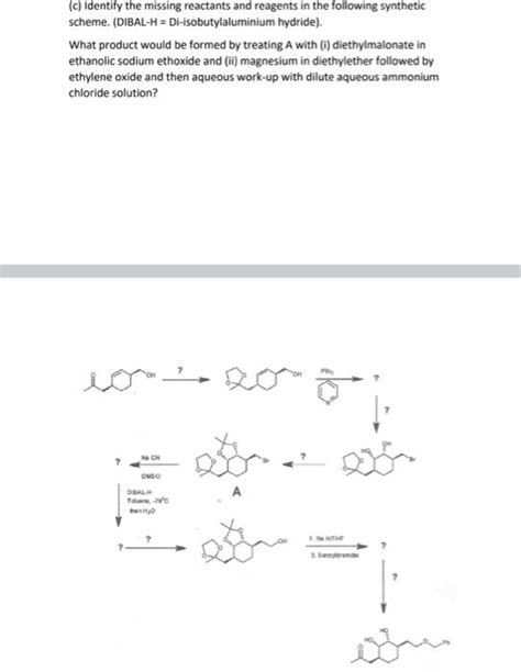 Solved C Identify The Missing Reactants And Reagents In Chegg