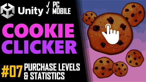 How To Make A 2d Cookie Clicker Game In Unity Tutorial 07 Purchase Levels And Stats Best