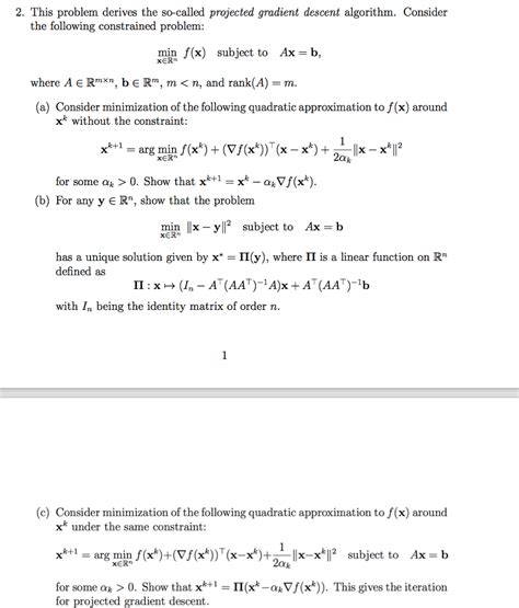 This Problem Derives The So Called Projected Gradient