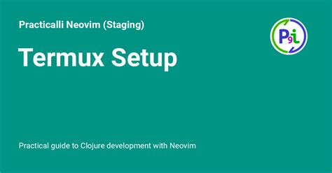 Termux Setup Practicalli Neovim Staging