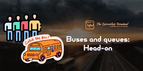 Buses And Queues Head On Dev Community