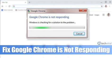 How To Fix Google Chrome Is Not Responding On Windows