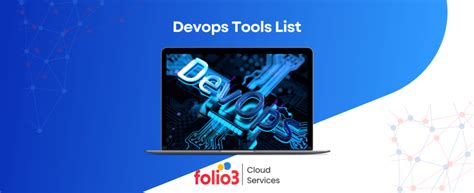 8 Best Devops Tools To Streamline Development And Operations